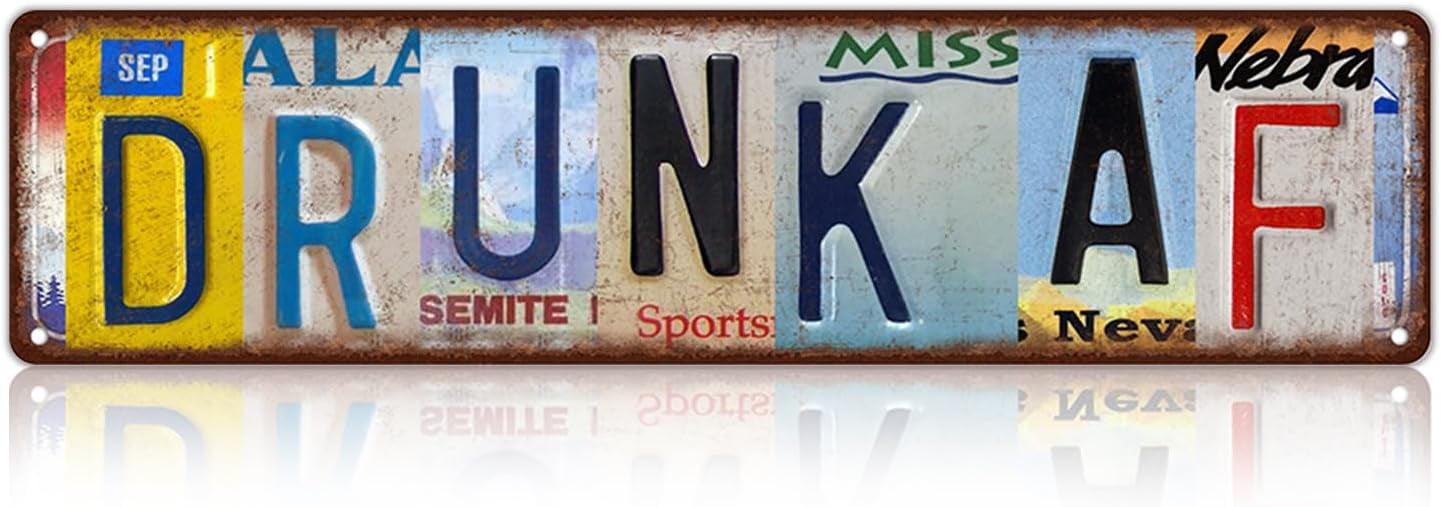 Vintage Drunk Af Wall Decor Street Signs Metal Tin Signs 4"x16 ...