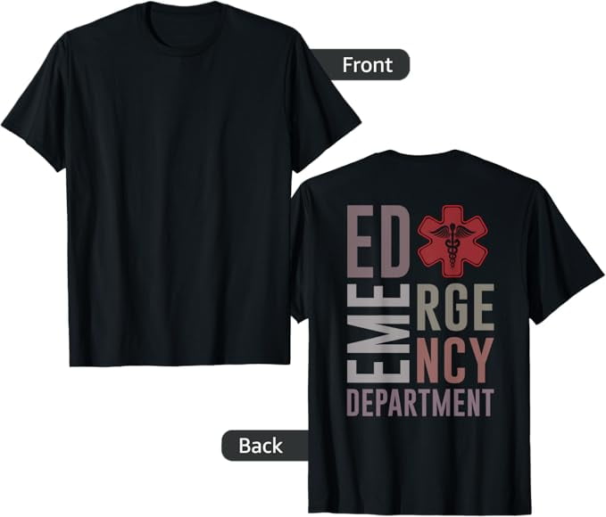 Vintage Emergency Department Emergency Room ED Nurse Back Of T-Shirt ...
