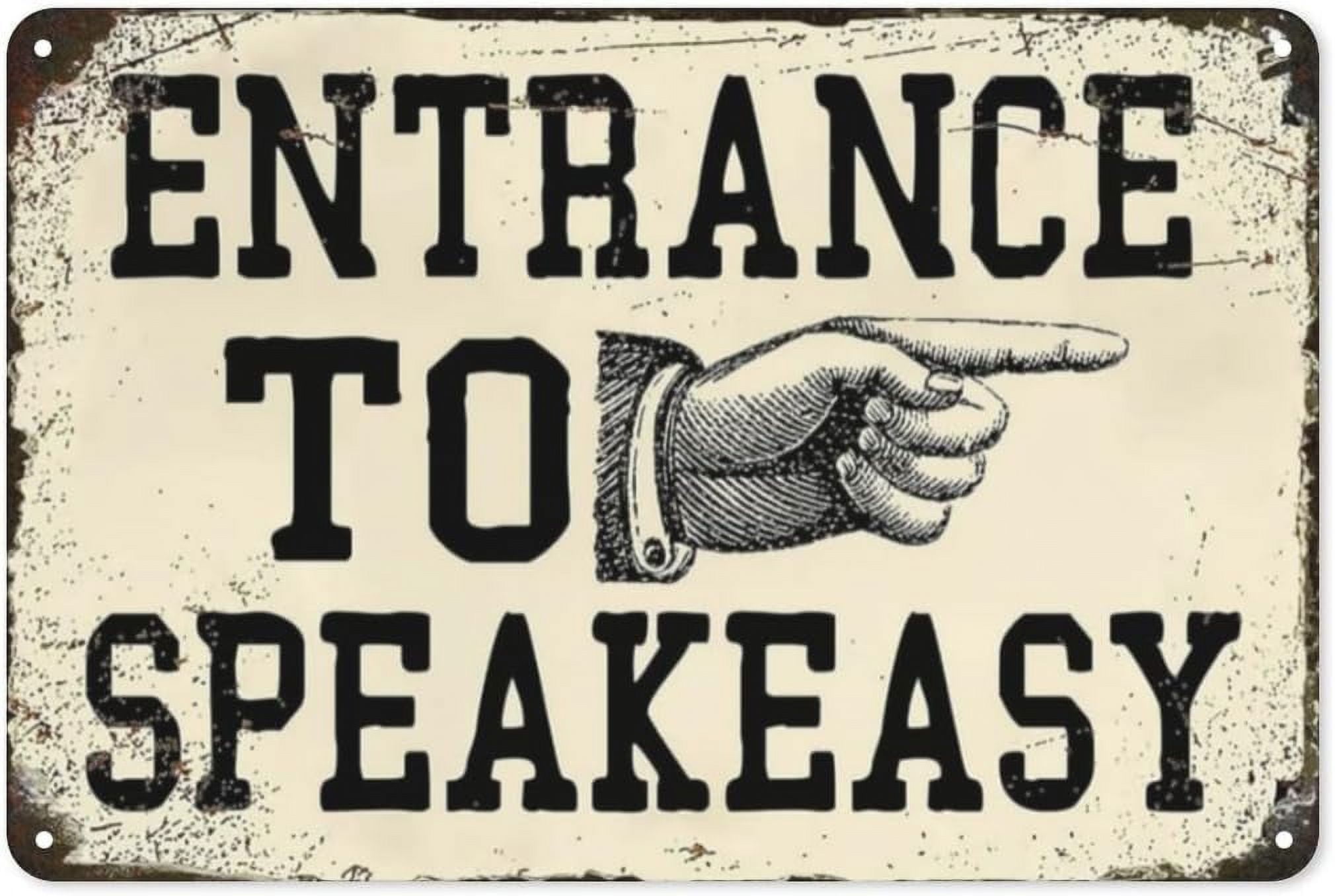 Vintage Entrance To Speakeasy Tin Sign Retro Speakeasy Decor Speak Easy ...