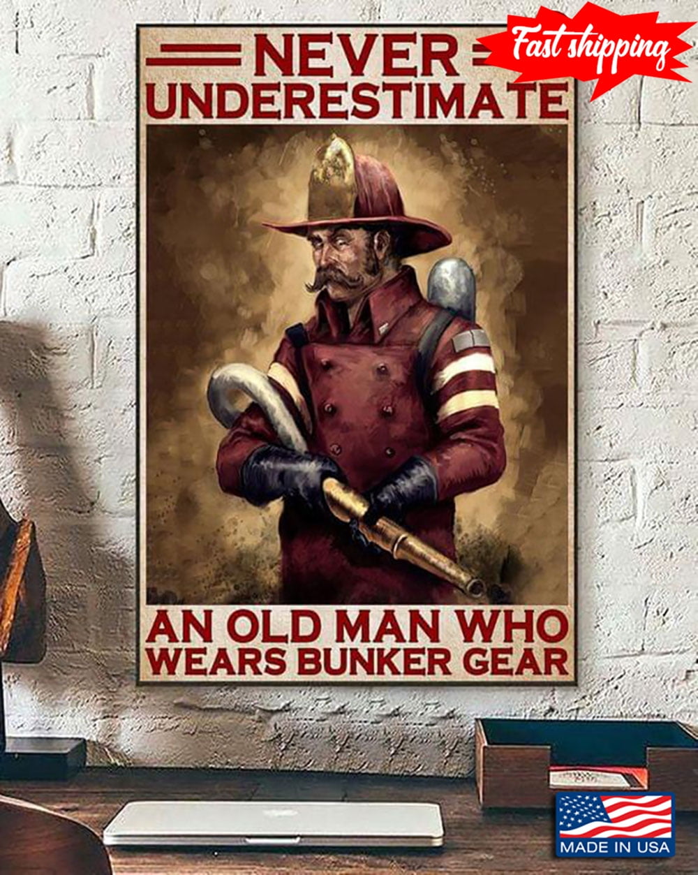 Vintage Firefighter Never Underestimate An Old Man Who Wears Bunker ...