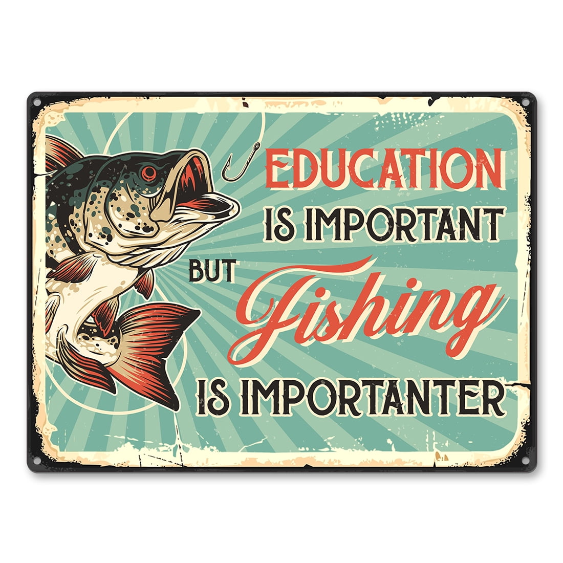 Vintage Fishing Sign - Education Is Important But Fishing Is ...