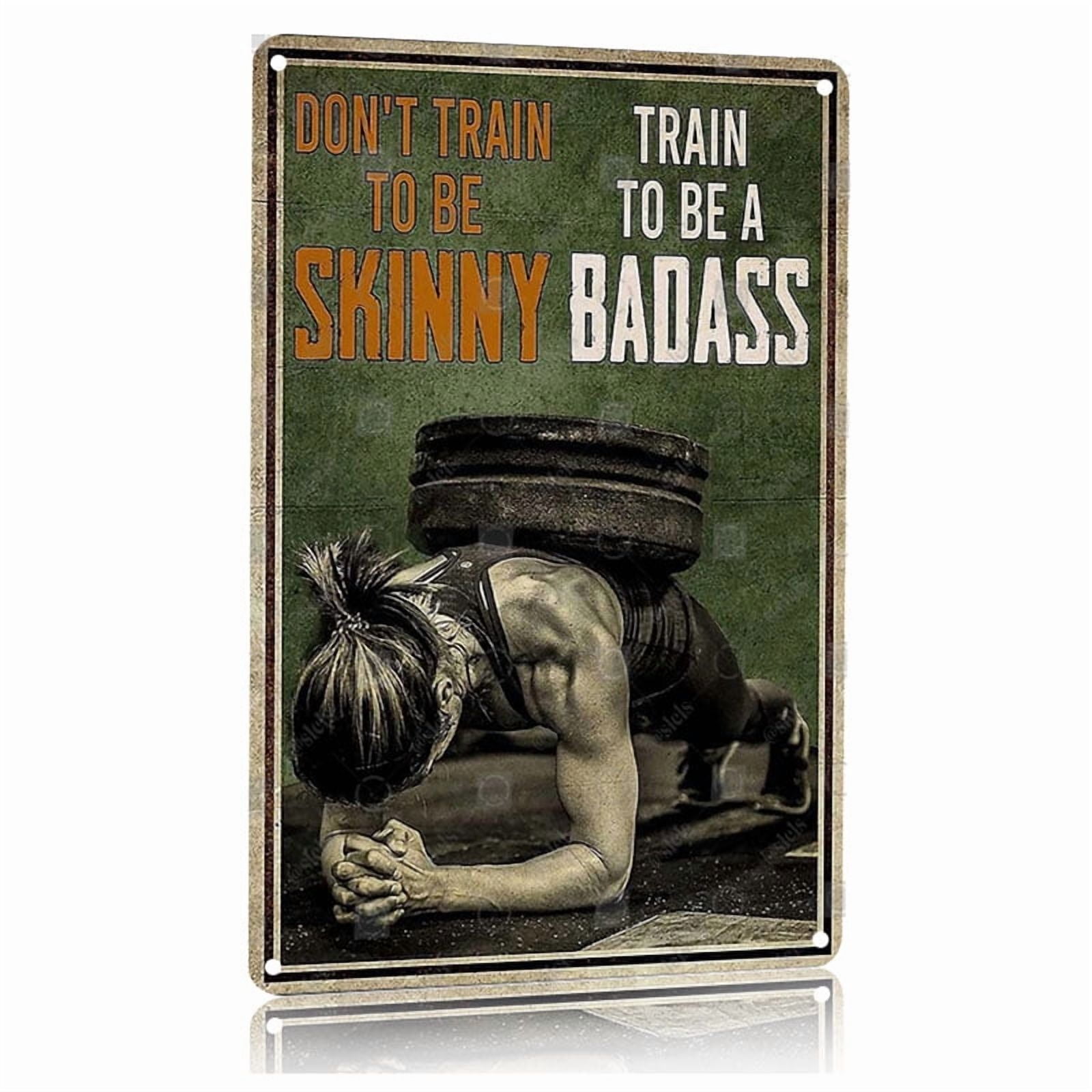 Vintage Fitness Motivational Metal Poster Don't Trai To Be Skinny ...