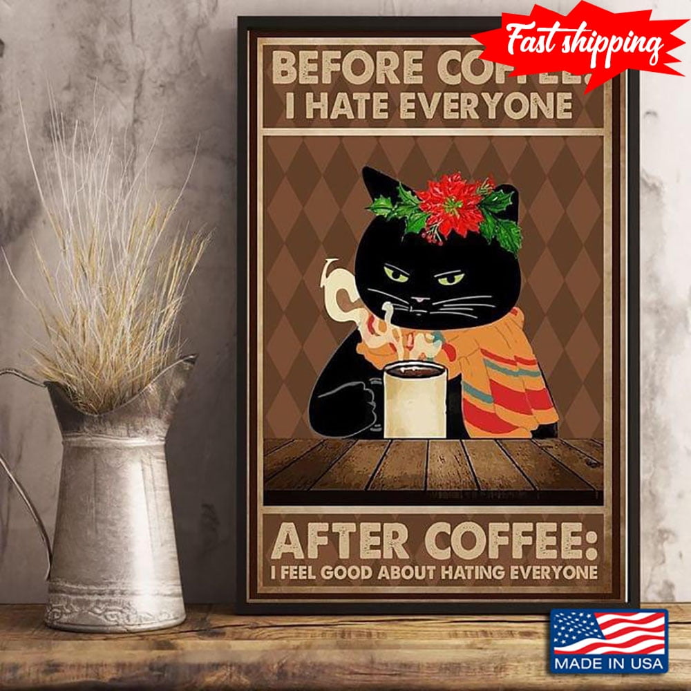 Vintage Floral Black Cat Before Coffee I Hate Everyone After Coffee I ...