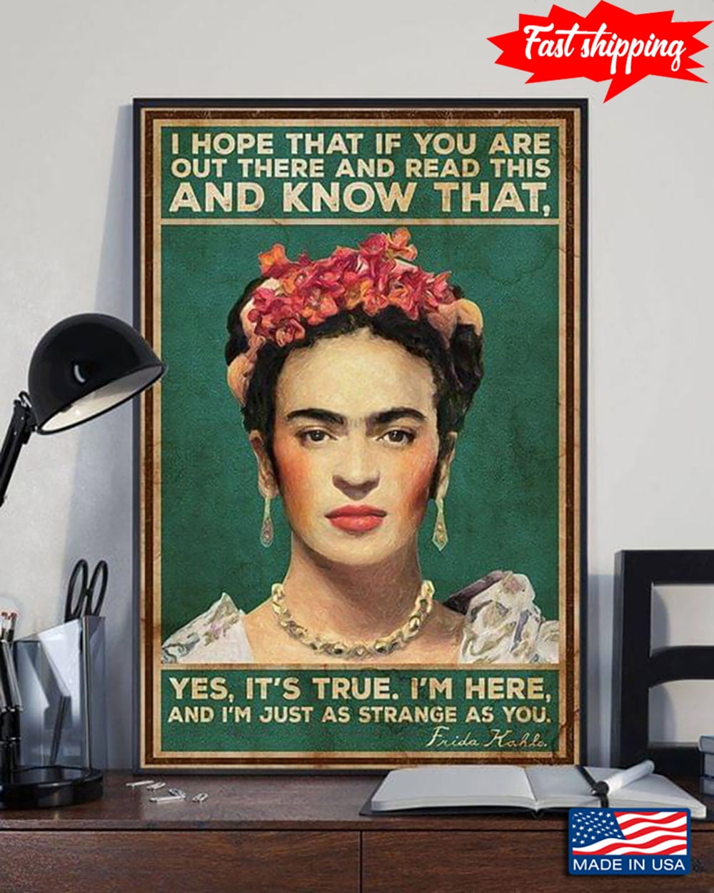Vintage Frida Kahlo Quote I Hope That If You Are Out There And Read ...