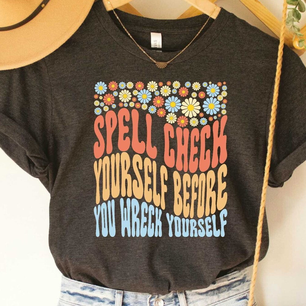 Vintage Funny Grammar Spell Check Yourself Before You Wreck Yourself ...