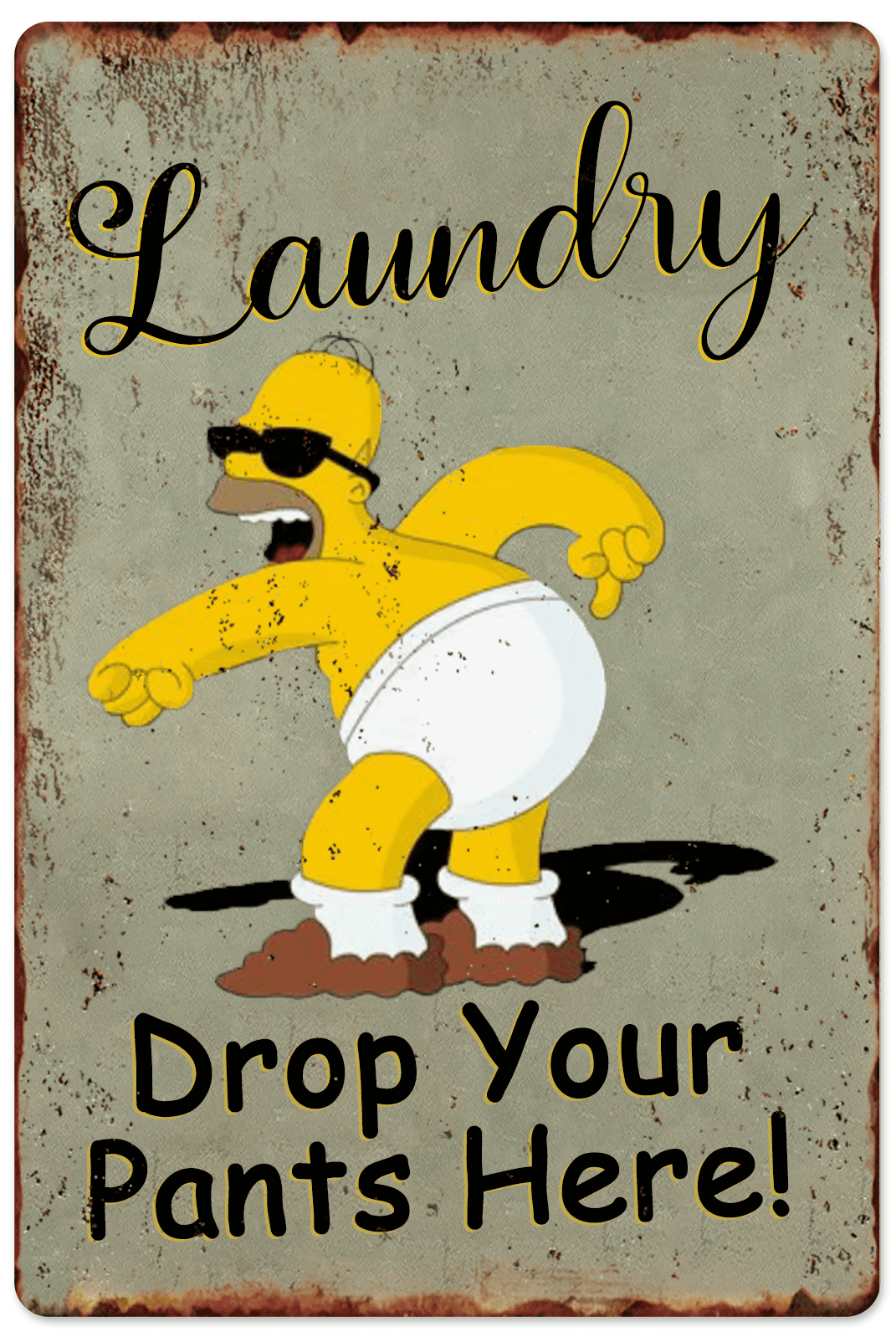 Vintage Funny Homer Simpson Tin Sign Laundry Drop Our Pants Here Metal ...
