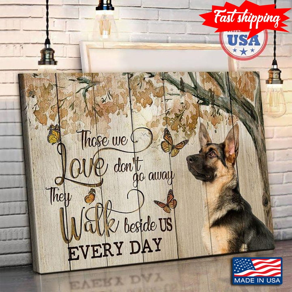 Vintage German Shepherd & Monarch Butterflies Those We Love Don’t Go ...