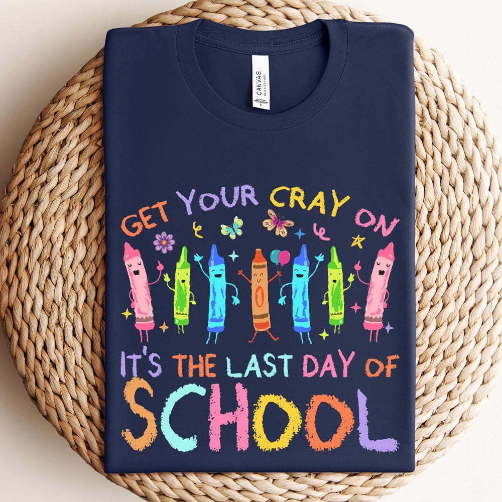 Vintage Get Your Cray-On, Appy Last Day Of School T-, Last Day Of School, Teacher, Teacher ...