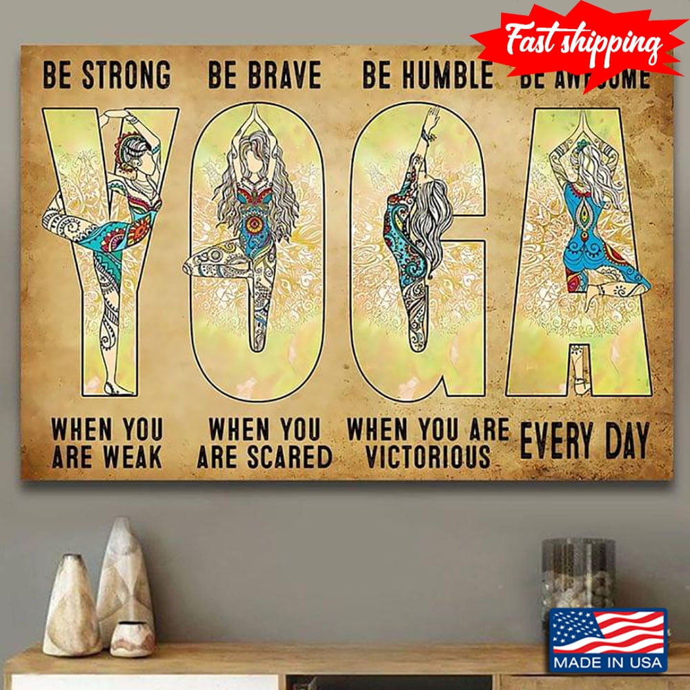 Vintage Girls Doing Yoga Pose Be Strong When You Are Weak Be Brave When ...