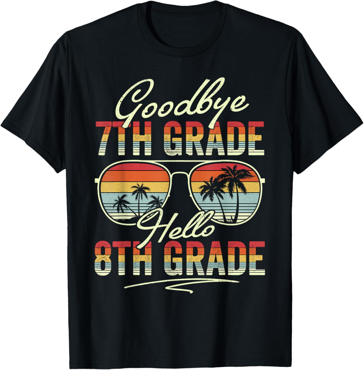 Vintage Goodbye 7Th Grade Hello 8Th Grade Summer Student Kid T-Shirt ...