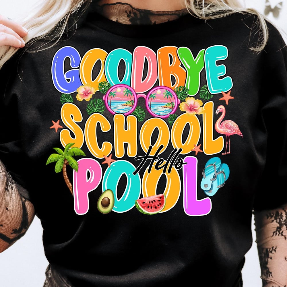 Vintage Goodbye School Hello Pool, Summer Vacation, Beach Teacher, End ...