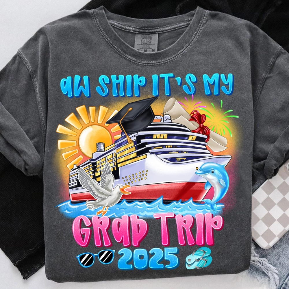 Vintage Grad Trip 2025, Graduation Cruise, Aw Ship It'S My Grad Trip ...