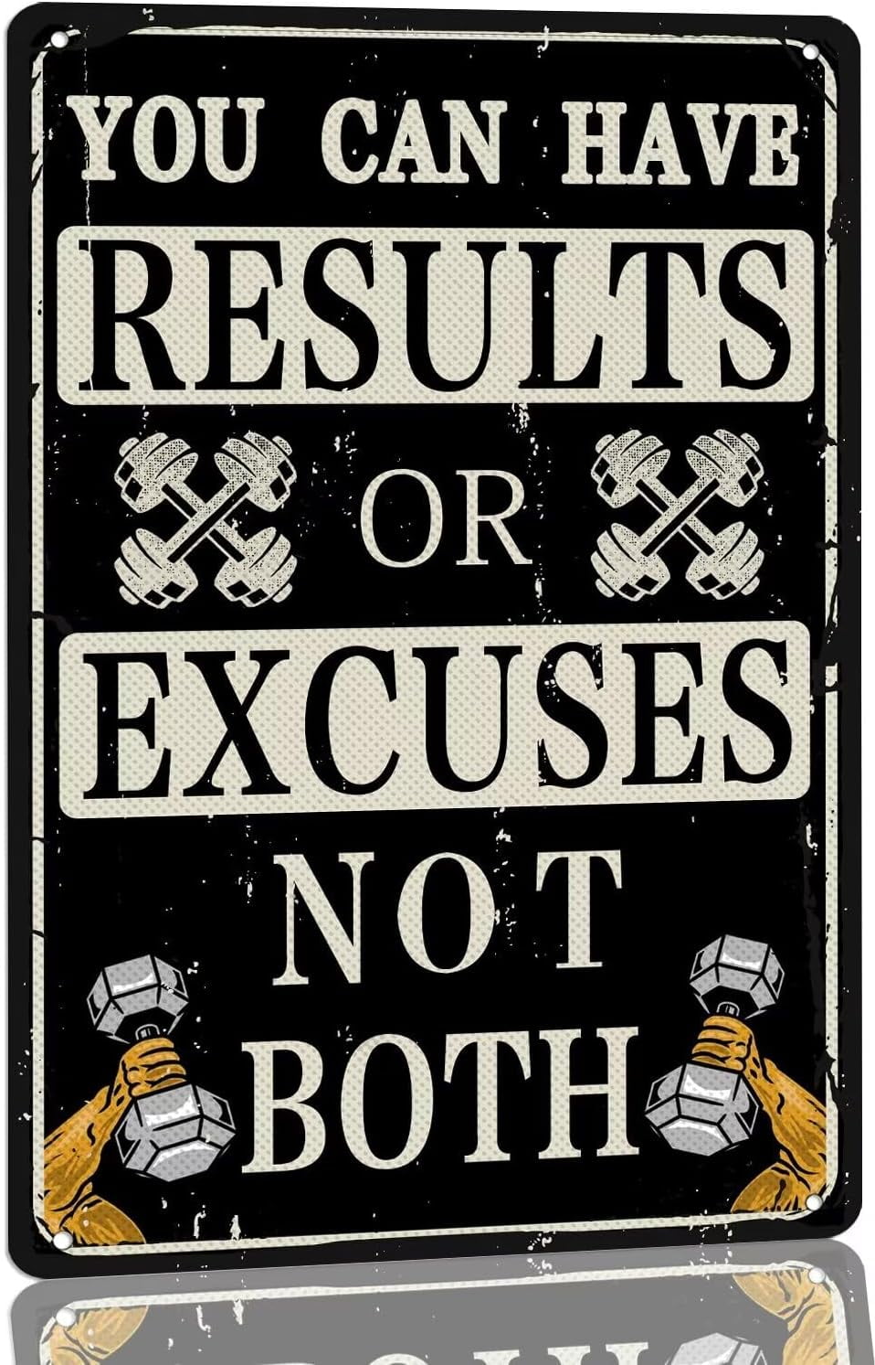 Vintage Gym Sign - You Can Have Results or Excuses Not Both Metal Tin ...