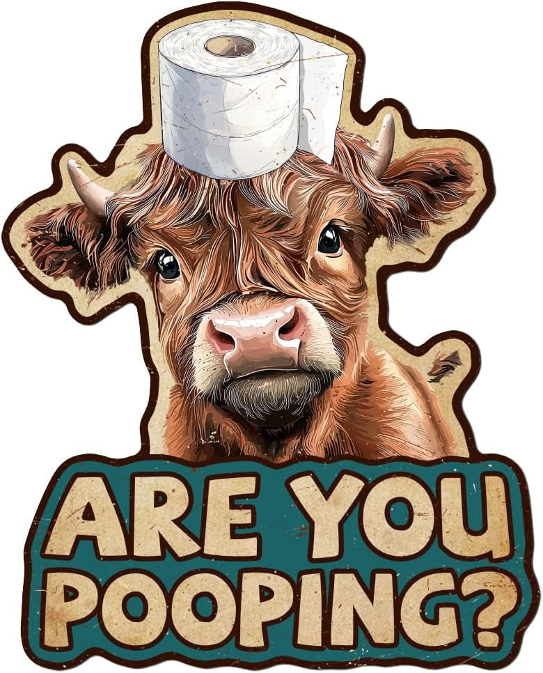 Vintage Highland Cow Metal Tin Sign 13.6x11 Inch Are You Pooping Retro ...