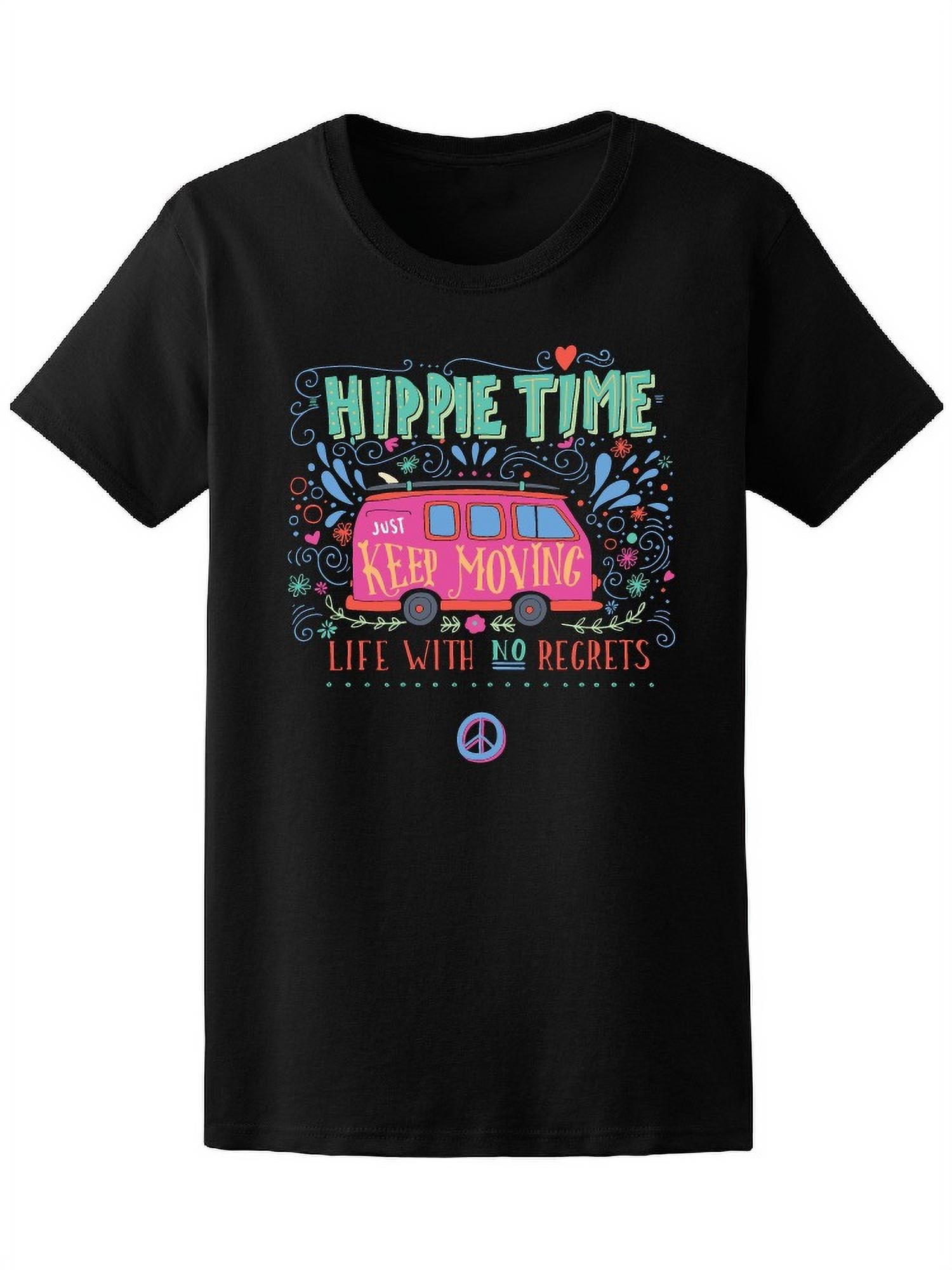 Vintage Hippie Time Keep Moving T-Shirt Women -Image by Shutterstock ...
