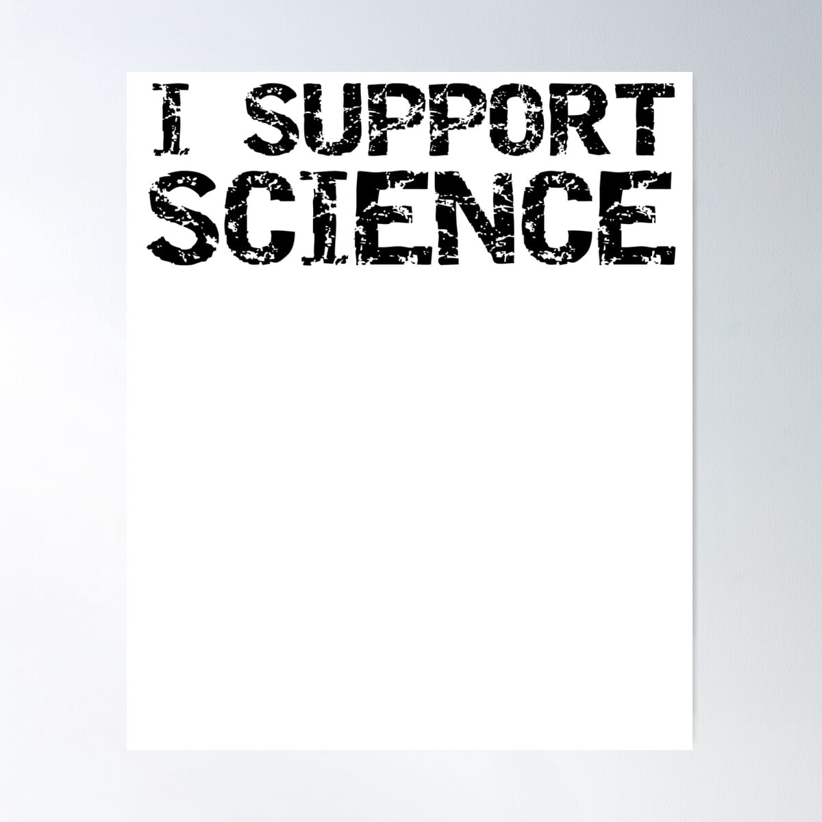 Vintage I Support Science Science Quote Poster Wall Art, Modern Wall ...