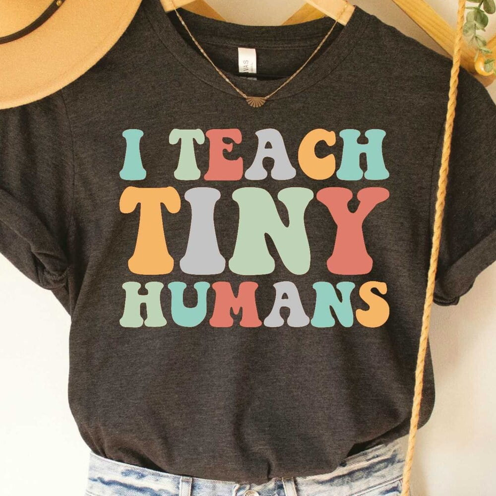 Vintage I Teach Tiny Humans Teacher Kindergarten Teacher Elementary Teacher - Perfect Gifts For ...