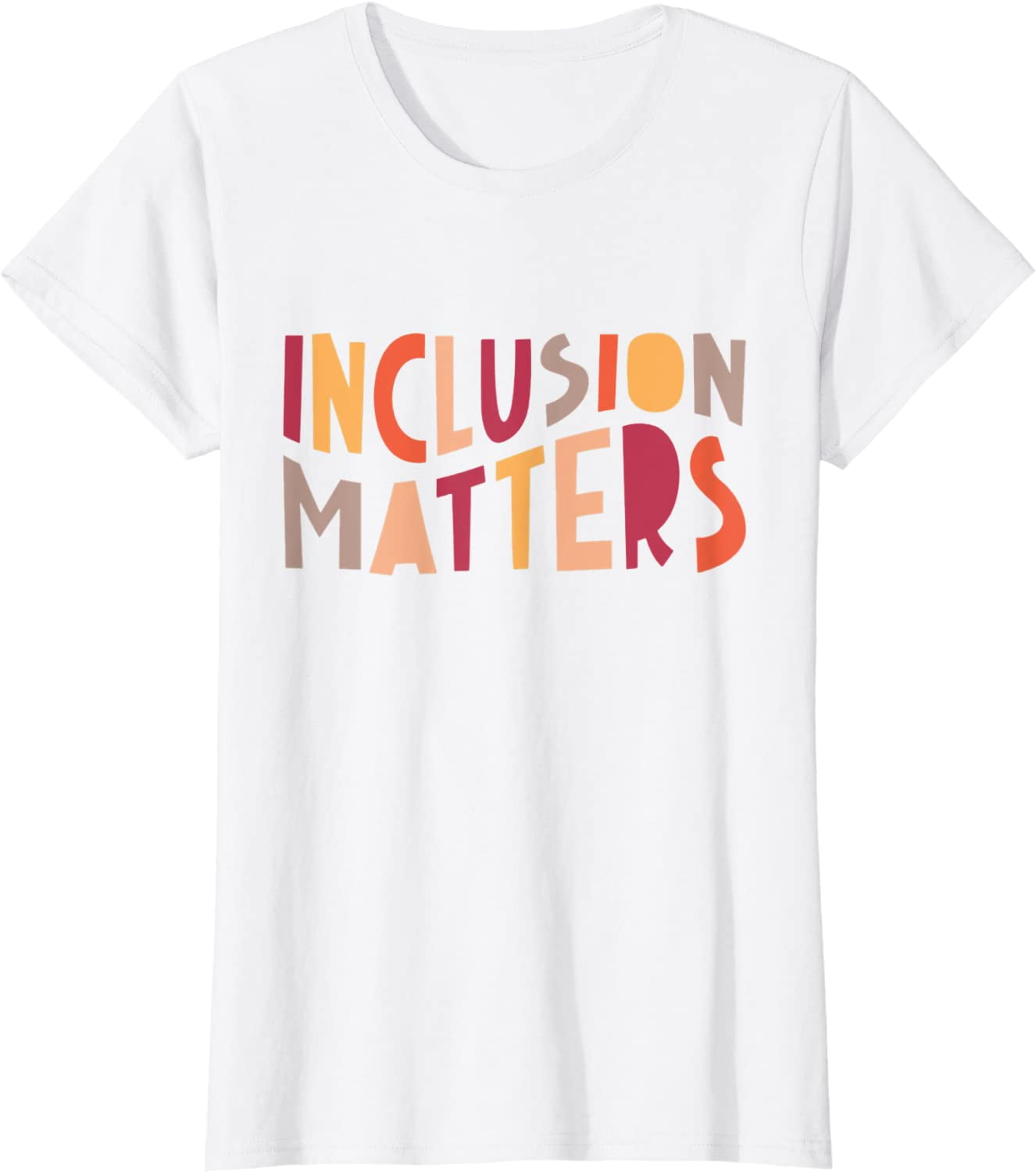 Vintage Inclusion Matters Positive Diversity Kindness Matter T-Shirt ...