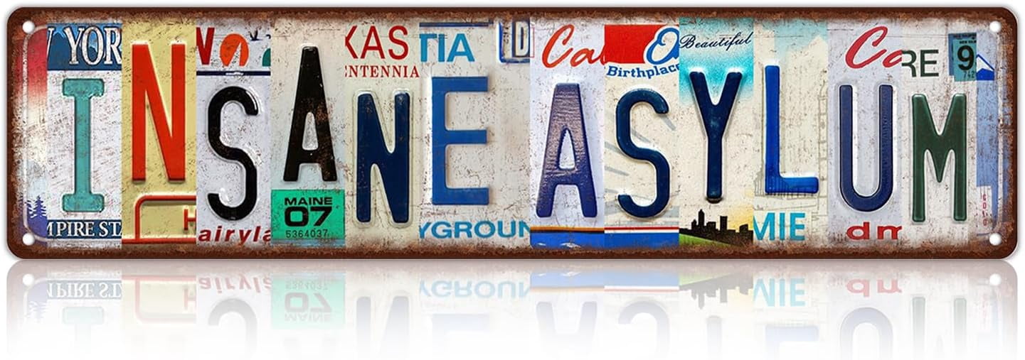 Vintage Insane Asylum Wall Decor Street Signs Bar Metal Tin Signs 4x16 ...