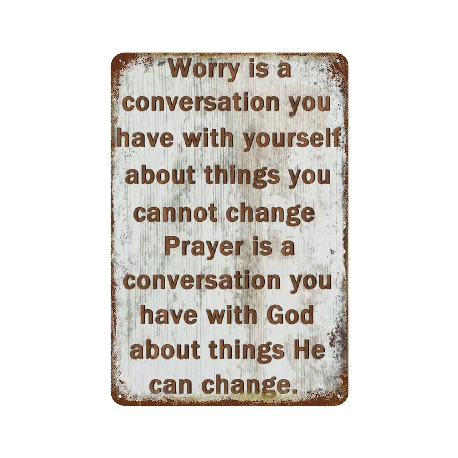 Vintage Iron Hanging Plate Vertical Inspirational Quote Worry Is ...