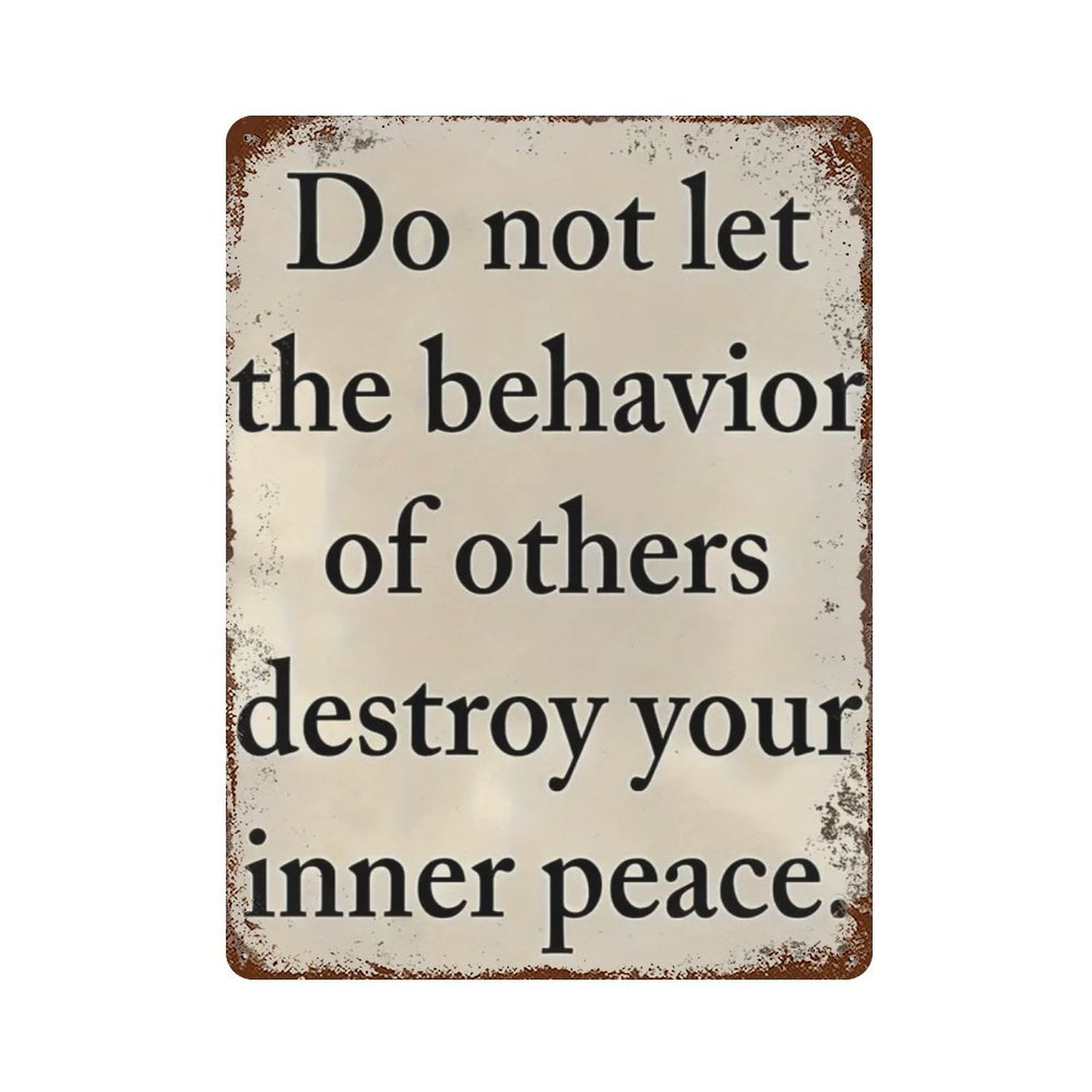 Vintage Iron Hanging Plate Vertical Don't Let Others' Actions Destroy ...