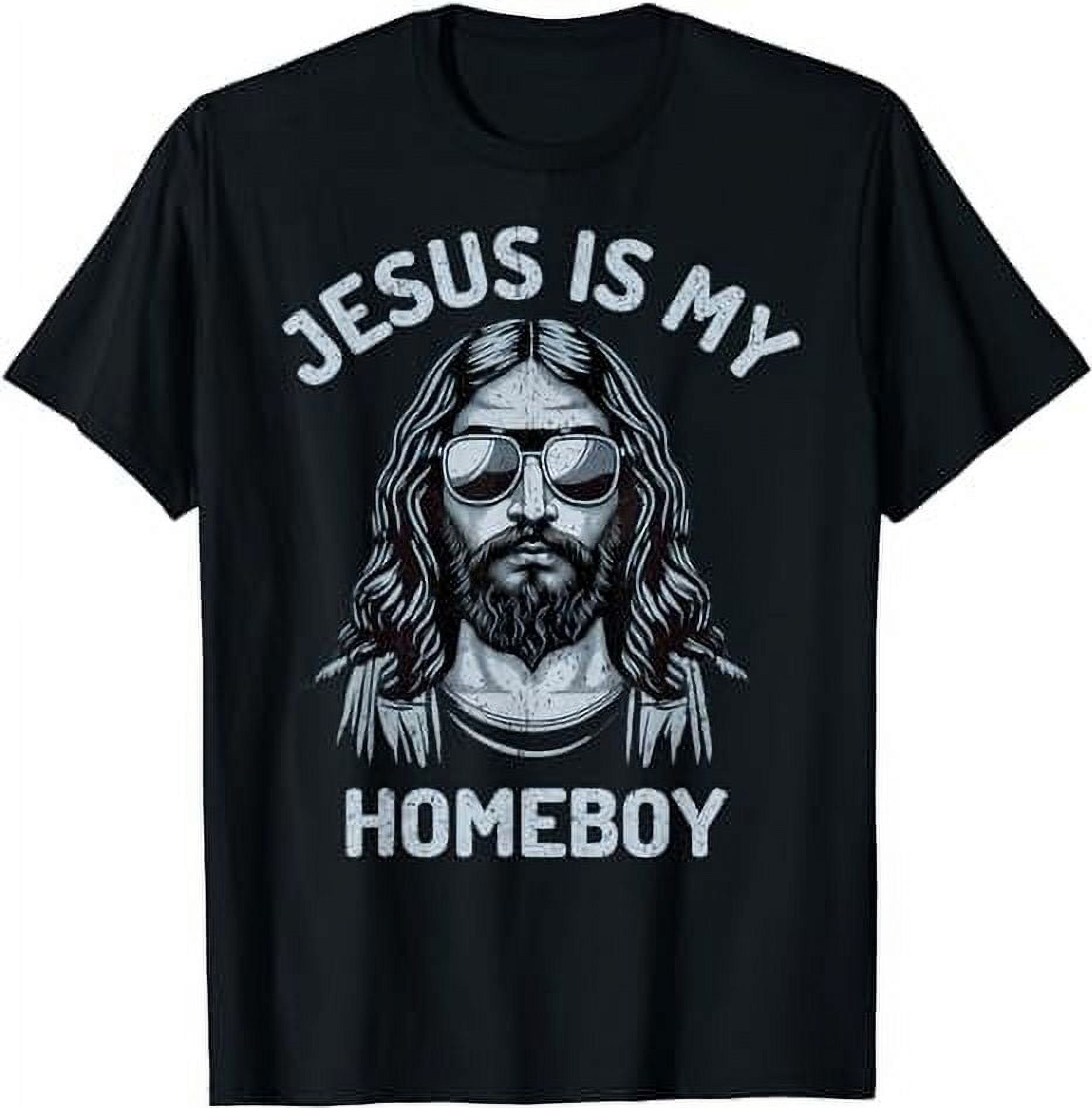 Vintage Jesus Is My Homeboy Jesus Christ T-Shirt - Walmart.com