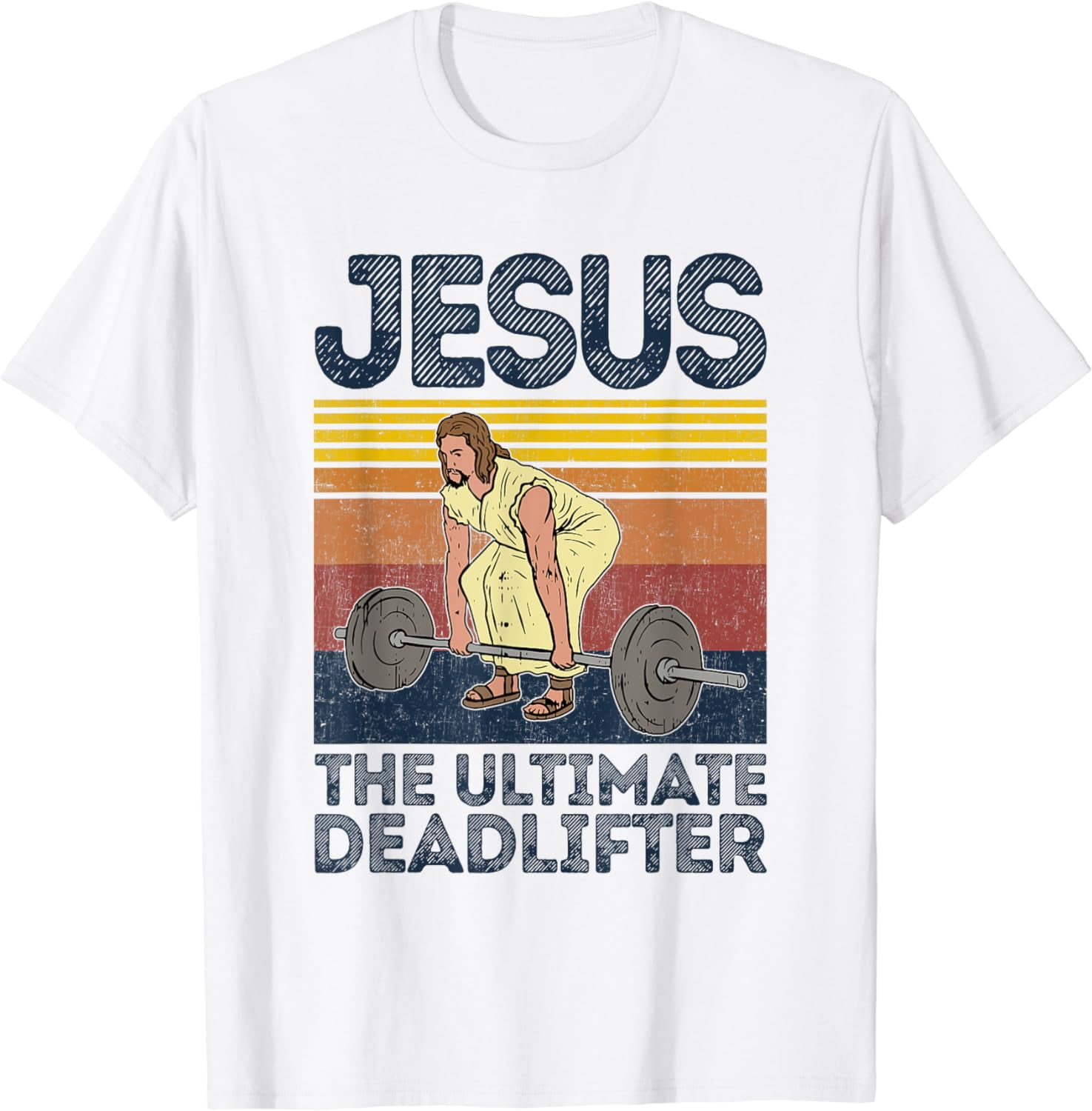 Vintage Jesus The Ultimate Deadlifter Funny Christian Gym T-Shirt ...