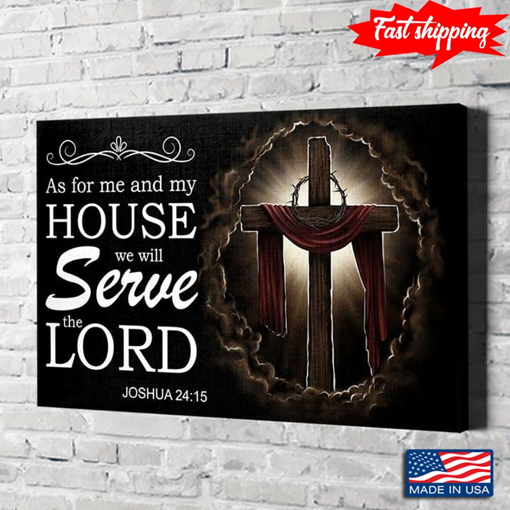 Vintage Joshua 2415 As For Me And My House We Will Serve The Lord 11 x ...