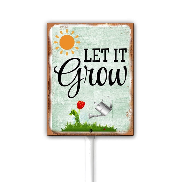Vintage Let it Grow Metal Yard Signs Garden Accessories Funny Gardening ...