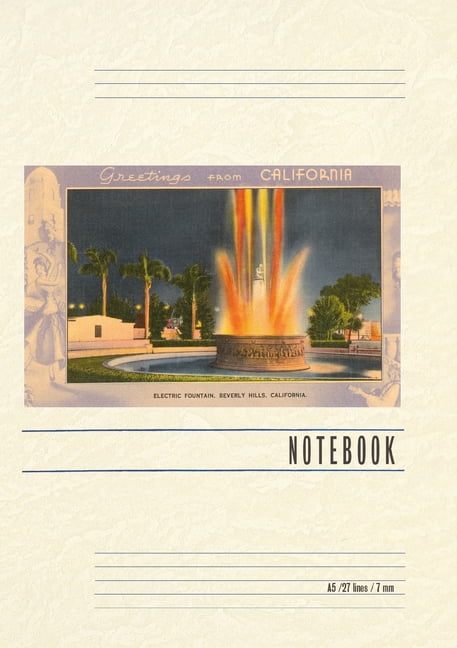 Vintage Lined Notebook Greetings from California, Electric Fountain, Beverly Hills, (Paperback ...