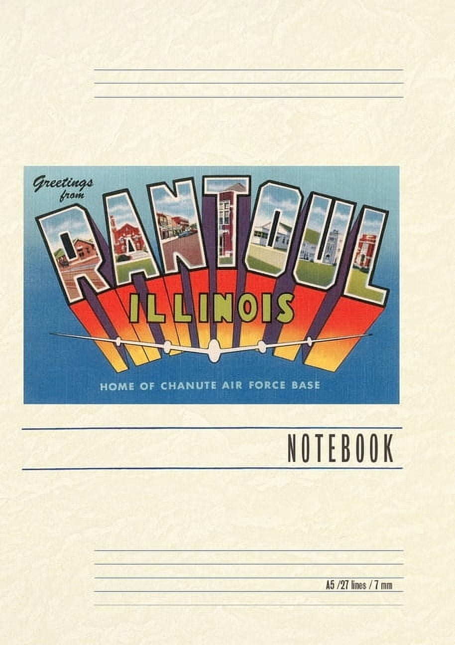Vintage Lined Notebook Greetings from Rantoul, Illinois, Home of ...