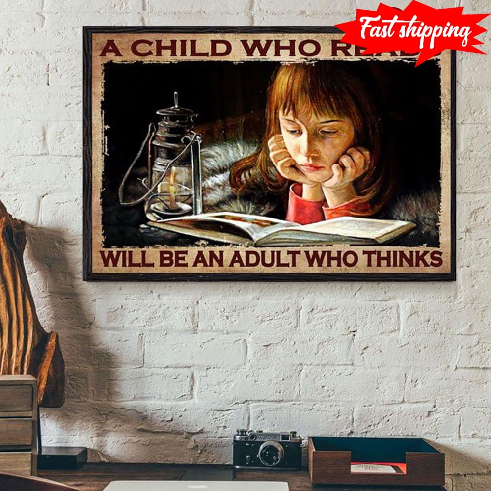 Vintage Little Girl Reading Book A Child Who Reads Will Be An Adult Who ...