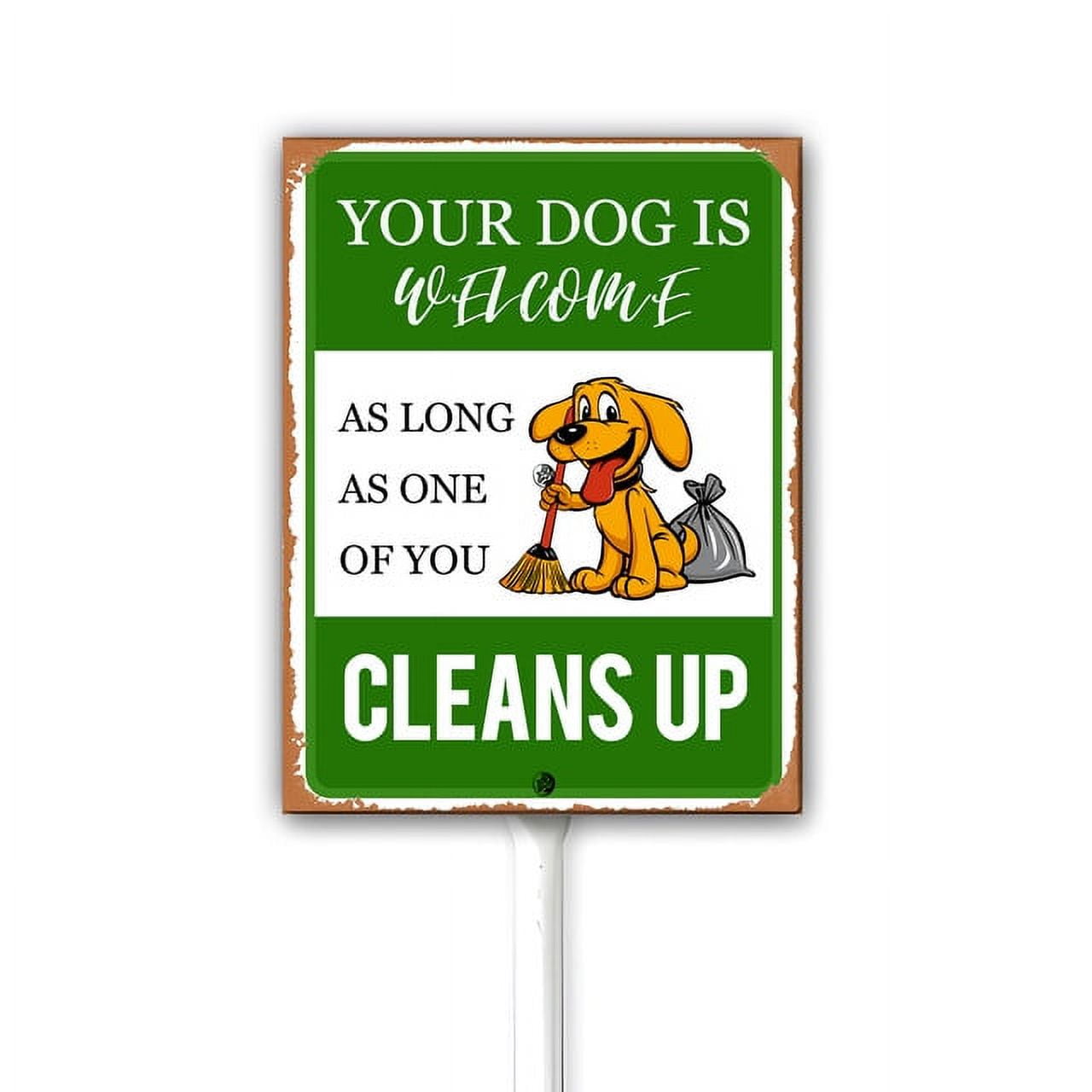 Vintage Look Funny Clean Up After Your Dog Yard Sign, Dog Welcome As ...