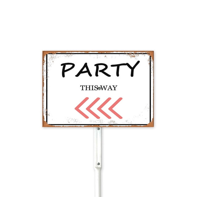 Vintage Look Party Signs with Stakes, Birthday Party This Way Sign With ...