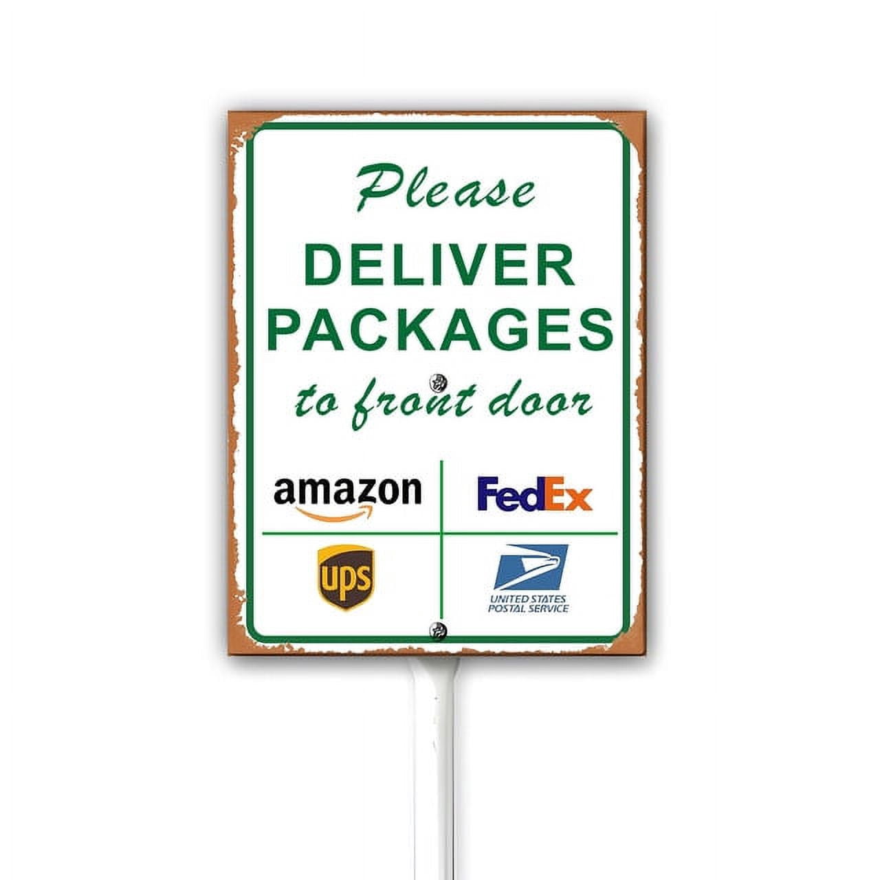 Vintage Look Please Delivery All Packages To Front Door Yard Sign With ...