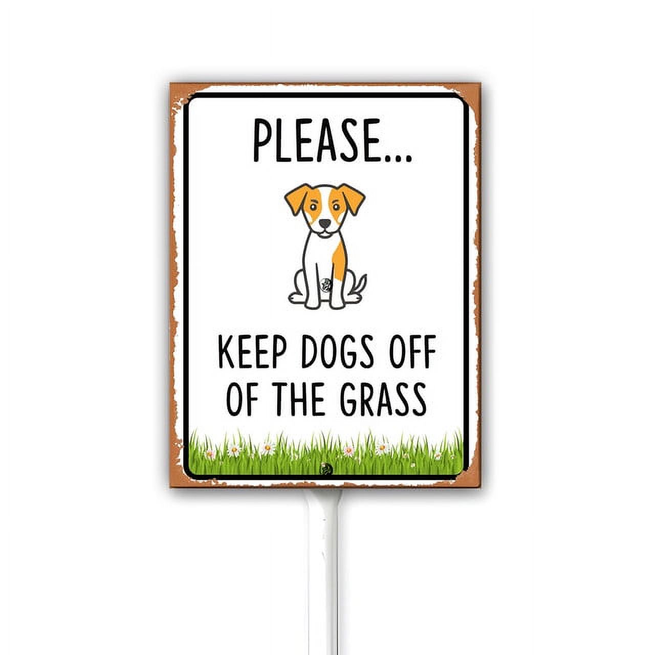 Vintage Look Please Keep Dog Off The Grass No Dog Yard Sign With Stake ...