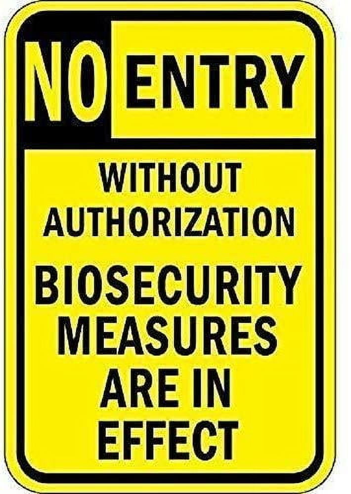 Vintage Look Reproduction tin Signs, No Entry Without Authorization Bio ...