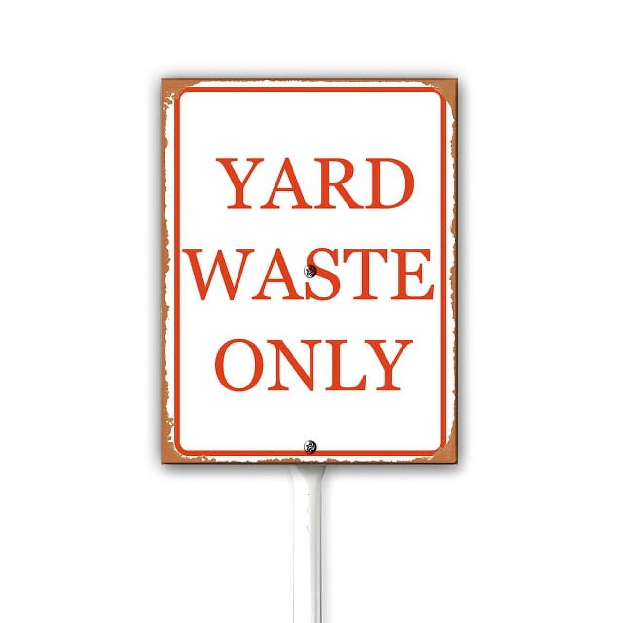Vintage Look Yard Waste Only Sign Aluminum 7X8.8Inch Notice Sign Yard ...