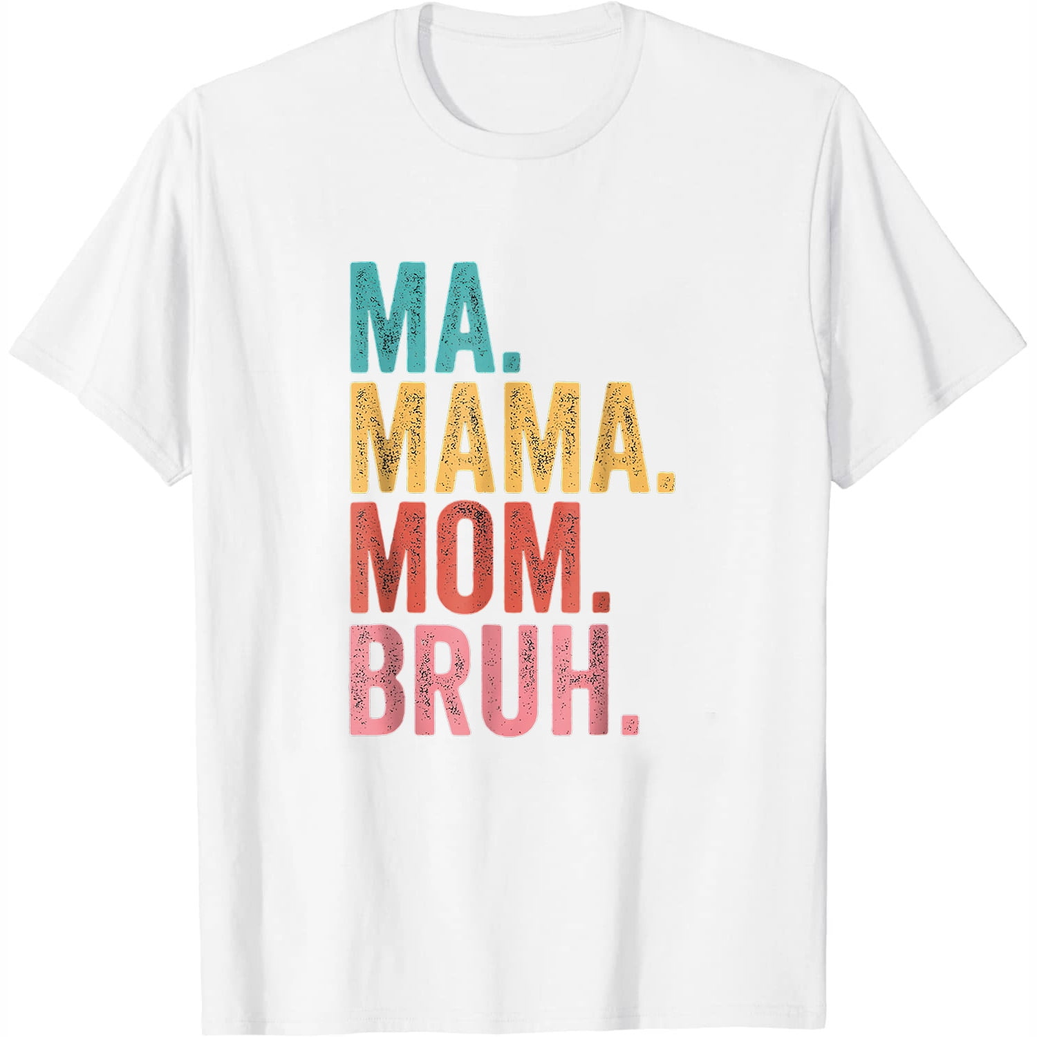 Vintage Ma Mama Mom Bruh Happy Mothers Day 2024 T Shirt White Large