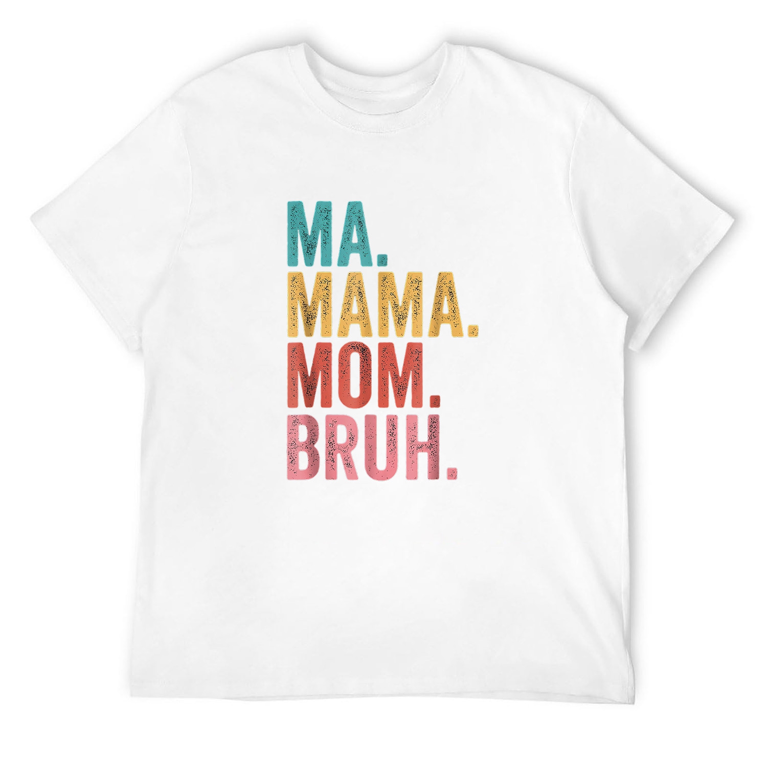 Vintage Ma Mama Mom Bruh Happy Mother's Day 2024 T-Shirt White XL ...