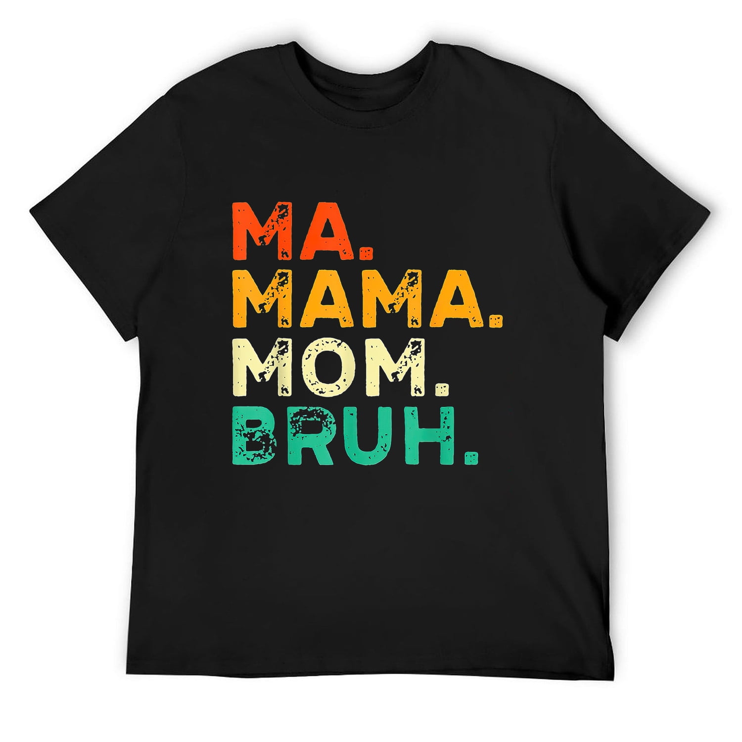 Vintage Ma Mama Mom Bruh Mommy Happy Mothers Day T Shirt Black S