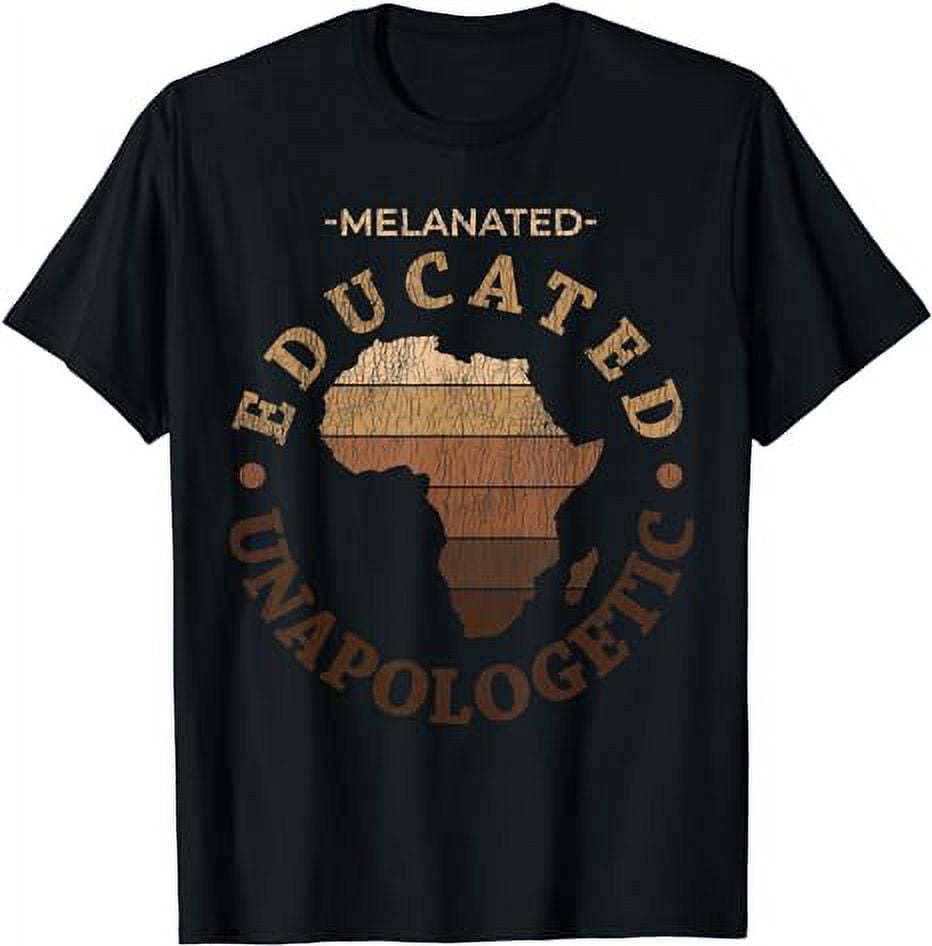 Vintage Melanated Educated Unapologetic Pride Black History T-Shirt ...