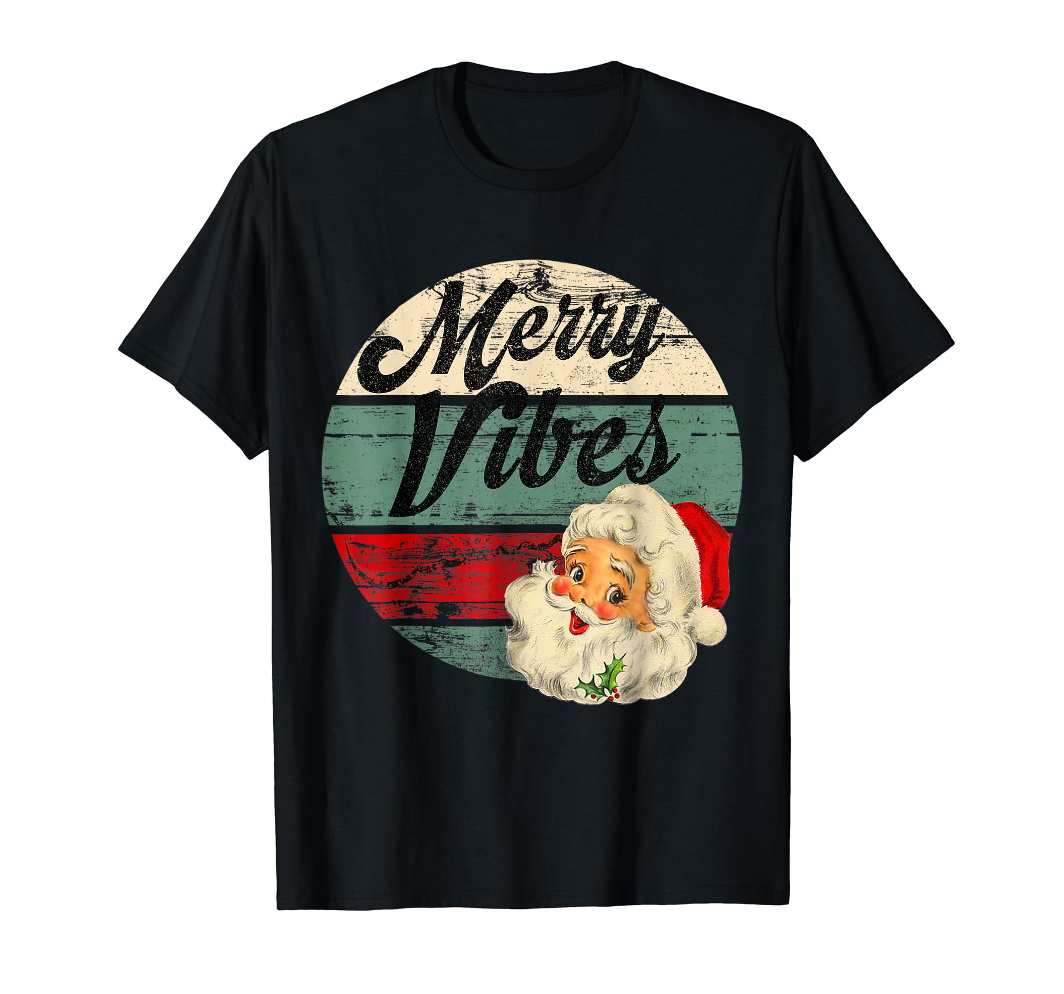 Vintage Merry Christmas Vibes Santa Claus Fun Old Fashioned T-Shirt ...