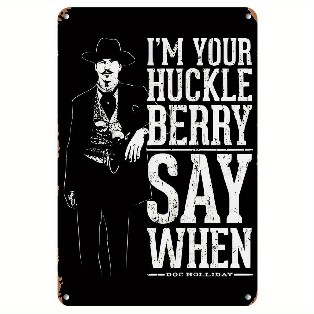 Vintage Metal Iron sign Im Your Huckleberry Quote - Walmart.com