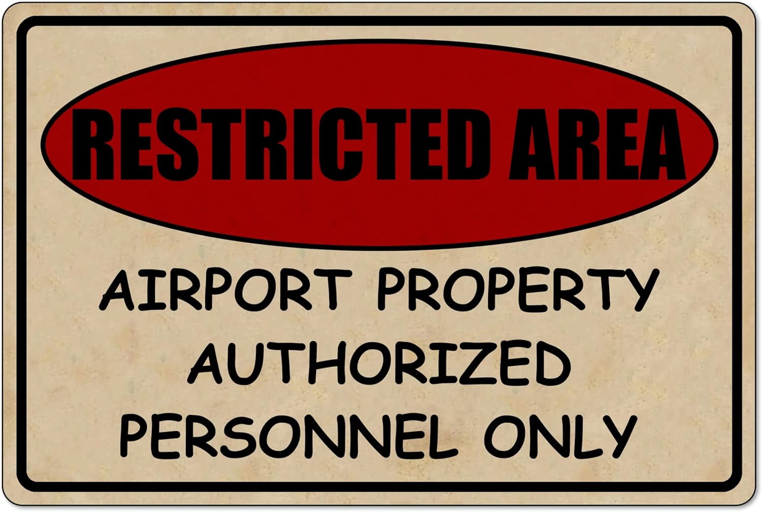 Vintage Metal Sign Airport Background Sign Restricted Area Airport ...