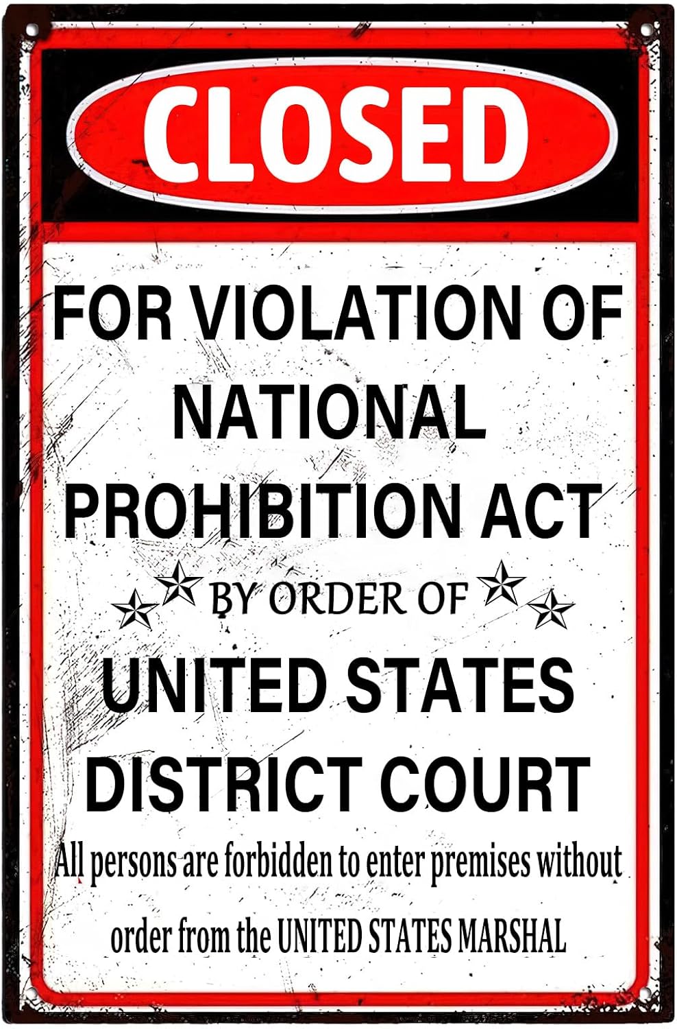 Vintage Metal Sign Closed For Violation Of National Prohibition Act ...