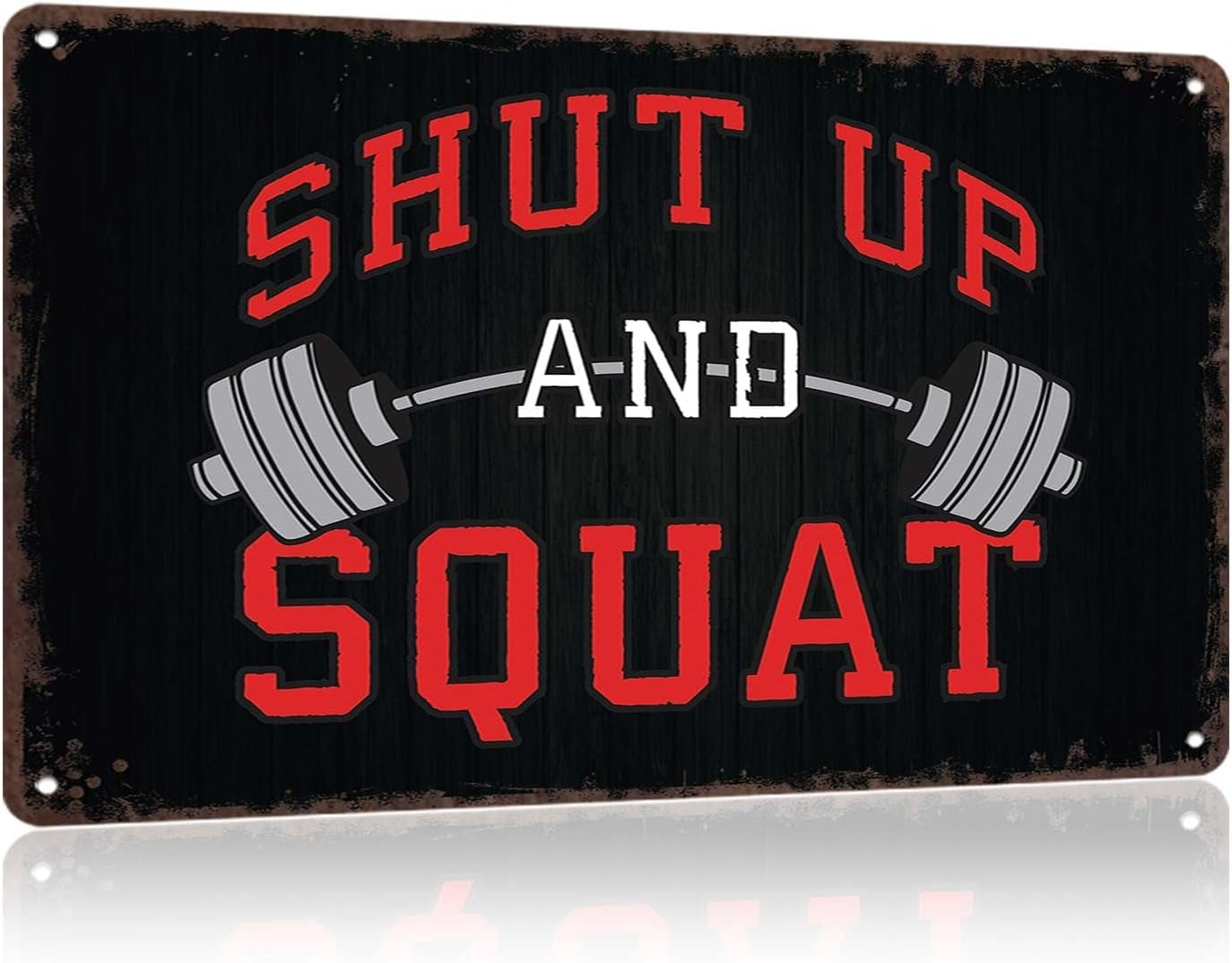 Vintage Metal Sign Shut Up And Squat Workout Room Signs Retro Tin sign ...