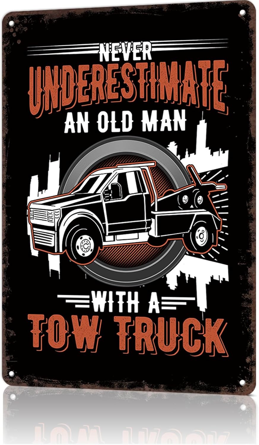 Vintage Metal Sign Tow Truck Old Man Poster Retro Tin Signs Funny ...