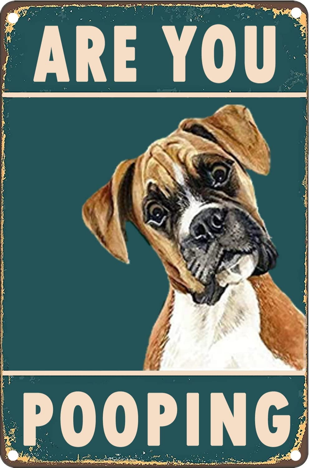 Vintage Metal Sign are You Pooping Tin Sign Retro Dog Aluminum Sign for ...