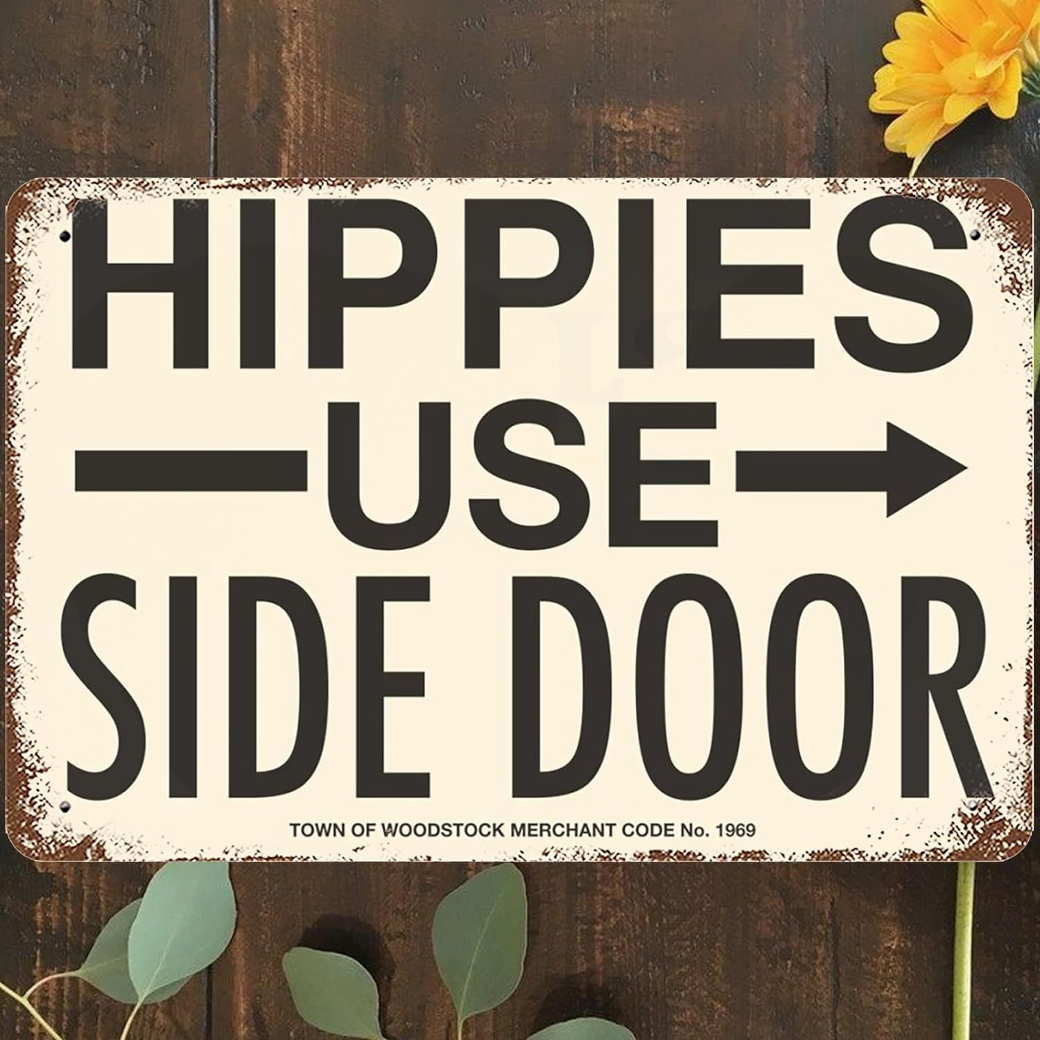 Vintage Metal Tin Sign 8"x12", Hippies Use Side Door Wall Art Decor, Right Pointing Poster for ...